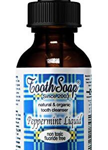 Tooth Soap – Peppermint Liquid – 2 oz – All Natural, Fluoride-Free Tooth & Gum Cleaner – Enhanced with Organic Coconut & Extra Virgin Olive Oil with Essential Oils