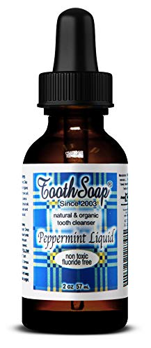 Tooth Soap – Peppermint Liquid – 2 oz – All Natural, Fluoride-Free Tooth & Gum Cleaner – Enhanced with Organic Coconut & Extra Virgin Olive Oil with Essential Oils