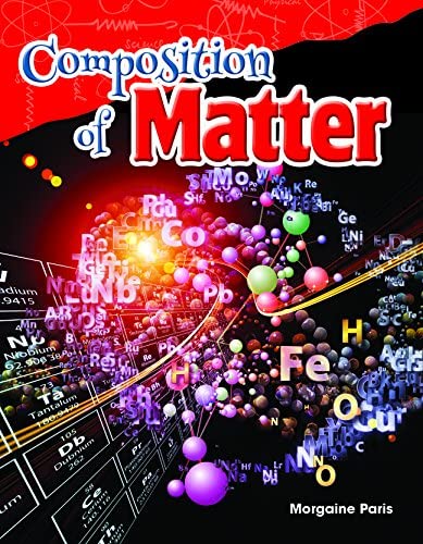 Teacher Created Materials - Science Readers: Content and Literacy: Let's Explore Physical Science - 10 Book Set - Grades 4-5