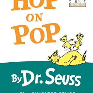 Hop on Pop (I Can Read It All By Myself)