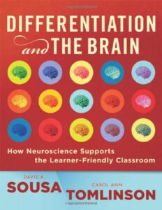 differentiation and the brain: how neuroscience supports the learner-friendly classroom