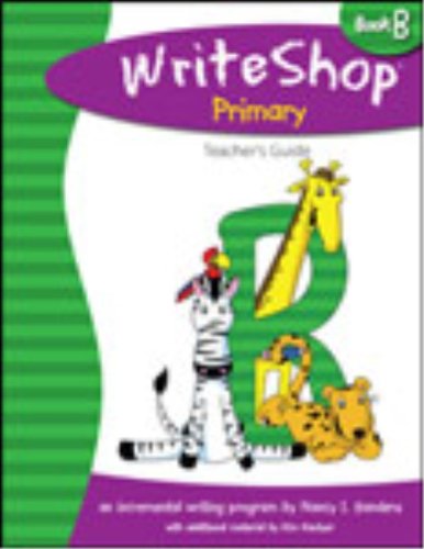 WriteShop Primary Book B Teacher's Guide Grades 1-2