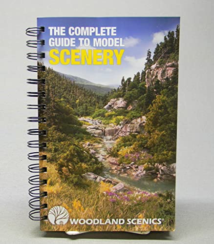 Woodland Scenics C1208 The Complete Guide to Model Scenery