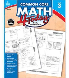 carson dellosa common core math 4 today workbook—reproducible 3rd grade math workbook, place value, geometry, algebra practice, classroom or homeschool curriculum (96 pgs) (common core 4 today)