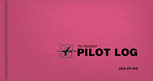 The Standard Pilot Logbook (Pink): The Standard Pilot Logbooks Series (#ASA-SP-INK)