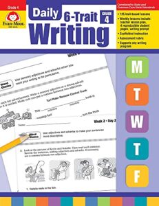 evan-moor daily 6-trait writing, grade 4 homeschooling & classroom resource workbook, reproducible worksheets, teaching edition, lesson plans, ideas, organization, word choice, sentence fluency, voice