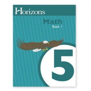 horizons math 5th grade student book 1 (lifepac)