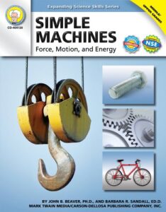 mark twain – simple machines, grades 6 – 12 (expanding science skills series)