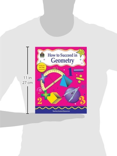 How to Succeed in Geometry, Grades 3-5 (Math How To...)