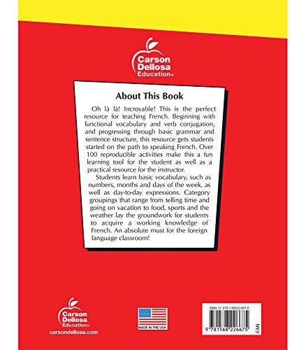 The 100+ Series: French Workbook, Grades 6-12 French Book Covering Alphabet Letters, Numbers, and Vocabulary, French Language Learning Reproducible Activities, Classroom or Homeschool Curriculum