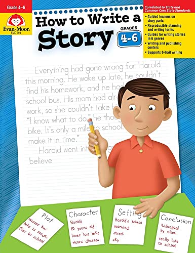 How to Write a Story, Grades 4-6+