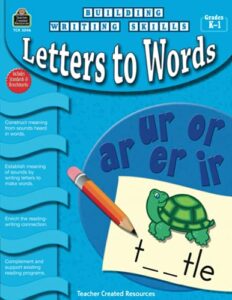 building writing skills: letters to words: letters to words