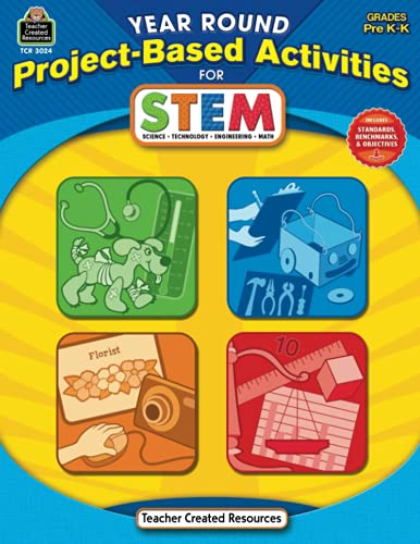 Teacher Created Resources PreK Project-based STEM Book Printed Book (Year Round Project Based Activities for Stem)