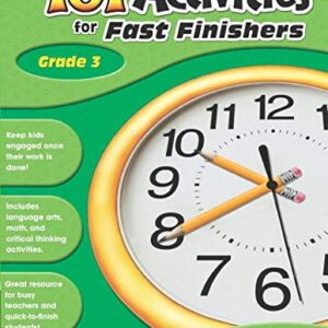 101 Activities For Fast Finishers Grade 3: Grade 3