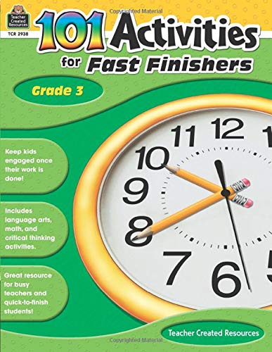 101 Activities For Fast Finishers Grade 3: Grade 3