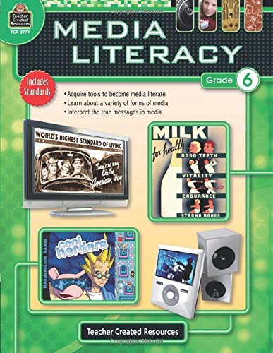 Media Literacy Grade 6: Grade 6