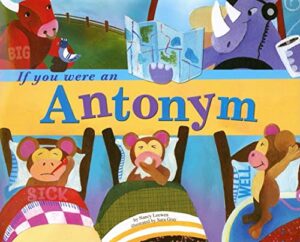 if you were an antonym (word fun)