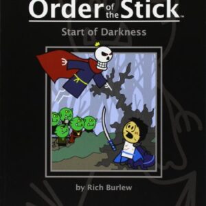 The Order of the Stick, Volume -1: Start of Darkness