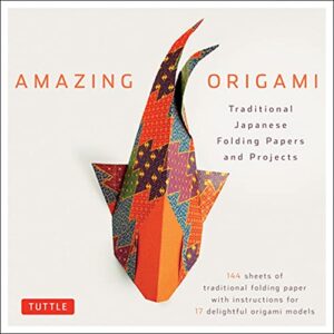 amazing origami kit: traditional japanese folding papers and projects [144 origami papers with book, 17 projects]