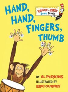 hand, hand, fingers, thumb (bright & early board books)