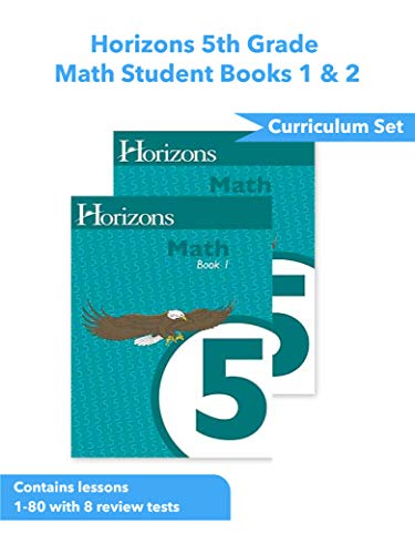 Horizons Math 5 SET of 2 Student Workbooks 5-1 and 5-2