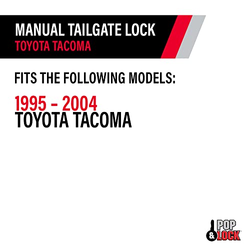 Pop & Lock – Manual Tailgate Lock for Toyota Tacoma, Fits 1995 to 2004 Models (Color Black, PL5100, Standard Lock)