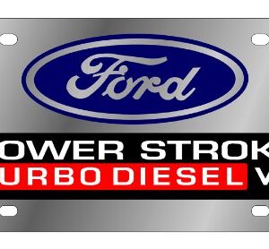 Eurosport Daytona- Compatible with 2005, Ford Powerstroke Turbo Diesel LogoStainless Steel License Plate