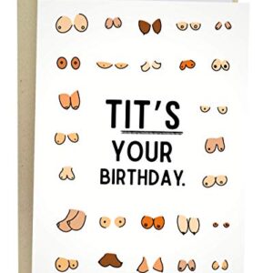 Sleazy Greetings Funny Birthday Card For Women or Men | Cheeky Boob Card For Him Her | Dirty Adult Friend Bday Card with Envelope | Tit's Your Birthday