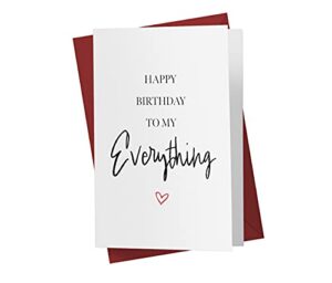 sweet birthday card for men women, large 5.5 x 8.5 romantic birthday card for him her, happy birthday card for boyfriend, birthday card for husband wife girlfriend, karto my everything