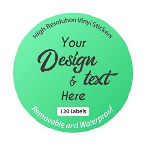 120 labels personalized and custom design vinyl stickers removable waterproof uv resistant any shape and size with your logo text image