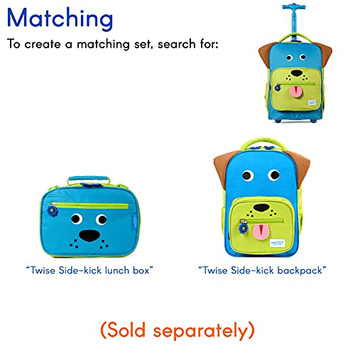 TWISE SIDE-KICK SCHOOL, TRAVEL ROLLING BACKPACK FOR KIDS AND TODDLERS (PUP)