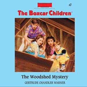 the woodshed mystery: the boxcar children mysteries, book 7