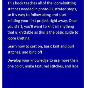 DIY LOOM KNITTING FOR BEGINNERS: A COMPLETE GUIDE TO WRAP KNITTING WITH STEP-BY-STEP ILLUSTRATION