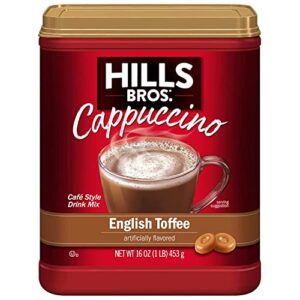 hills bros. instant cappuccino mix, english toffee cappuccino mix – easy to use and convenient – frothy, decadent cappuccino with a buttery toffee flavor (16 ounces, pack of 1)