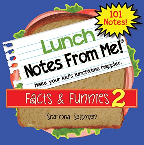 Notes From Me! Lunch Box Notes for Kids - Lunch Facts & Funnies Volume 2” - 101 tear-off Lunchbox Notes for Kids that Make Lunch Fun & Educational- Back to School Essentials