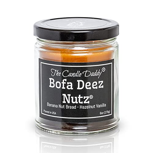 Bofa Deez Nutz- Funny- Banana Nut Bread n Hazelnut Vanilla- Scented Candle- Double Pour- 6 Ounce- 40 Hour Burn Time