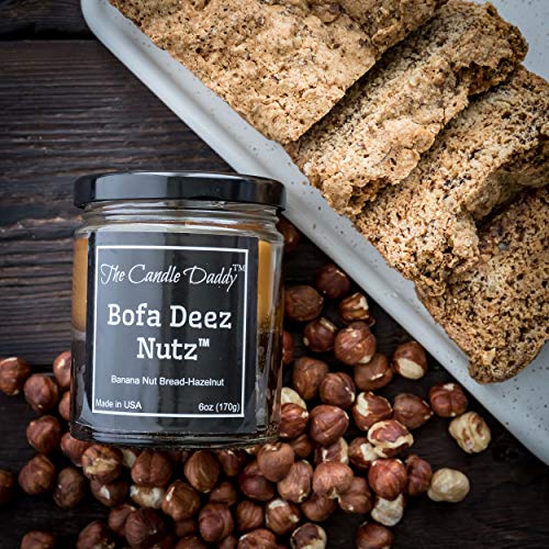 Bofa Deez Nutz- Funny- Banana Nut Bread n Hazelnut Vanilla- Scented Candle- Double Pour- 6 Ounce- 40 Hour Burn Time