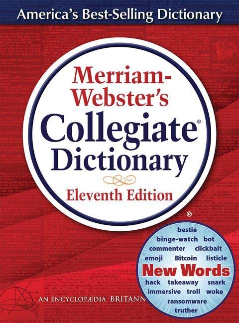 Merriam-Webster's Collegiate Dictionary, 11th Edition, Jacketed Hardcover, Indexed