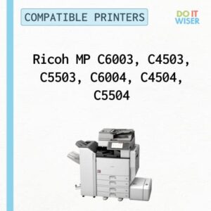 Do it Wiser Compatible Toner Cartridge Replacement for Ricoh MP C6003 MP C4503 MP C5503 MP C6004 MP C4504 MP C5504 Printer - 841849 841851 841852 841850 (4 Pack)