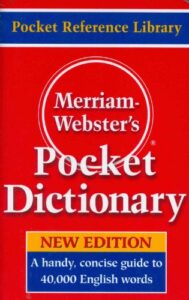 merriam-webster’s pocket dictionary, newest edition, (flexi paperback) (pocket reference library)