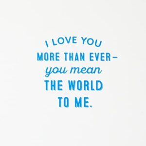 Hallmark Love Card, You Mean the World to Me (Romantic Anniversary Card, Birthday Card, Sweetest Day Card)