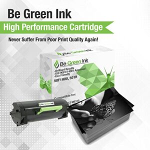 Be Green Ink 50F1H00 501H Toner Cartridge Compatible Replacement with Lexmark MS310dn MS312dn MS315dn MS410dn MS415dn MS510dn (1 Black 5,000 High Yield)