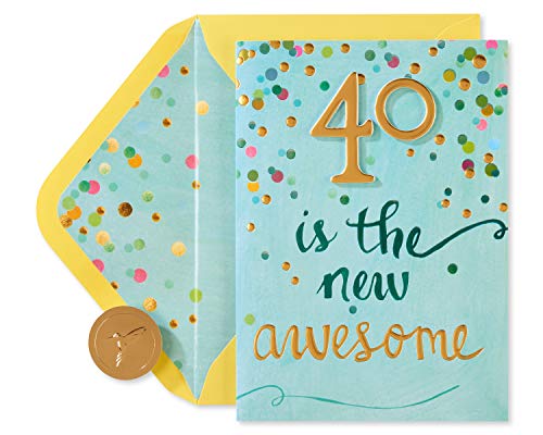 Papyrus 40th Birthday Card (You Make Any Age Look Amazing)