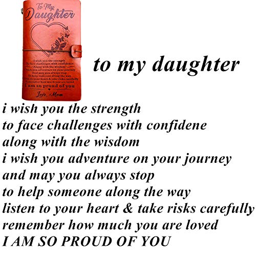 To My Daughter Leather Journal from Mom -I Am so Proud of You-7.88"x4.7"Embossed Vintage Refillable Writing Journal for Christmas,Birthdays (From Mom to Daughter)