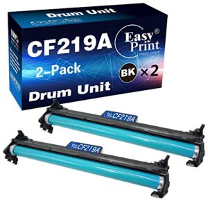 easyprint (2-pack, imaging unit) compatible cf219a 19a drum unit 219a used for m102a m102w m104a m104w mfp m130a m130fw m130nw m130fn m132 m132a m132nw m132fn m132fw printer