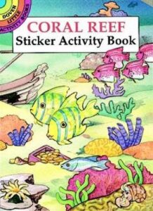 coral reef sticker activity book (dover little activity books stickers)