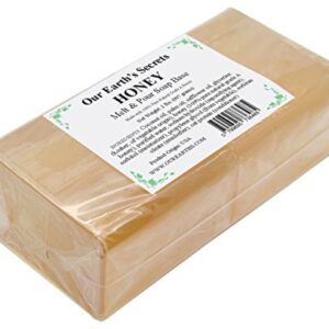 Our Earth's Secrets Honey - 2 Pound Melt and Pour Soap Base