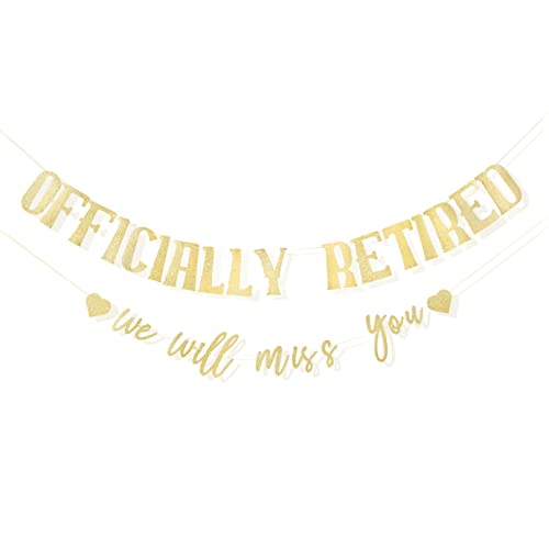 YESSWL Officially Retired Banner - Gold Glitter Men's Ladies Happy Retirement Party Decoration, We Will Miss You Decorations, Going Away Party Decorations, Retirement Banner Photo Booth Props