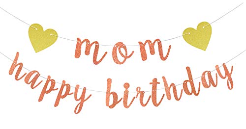 Rose Gold Glitter Happy Birthday Mom Banner - Cheers to Mother's Birthday Bunting Sign- Birthday Party Decorations Supplies for Women