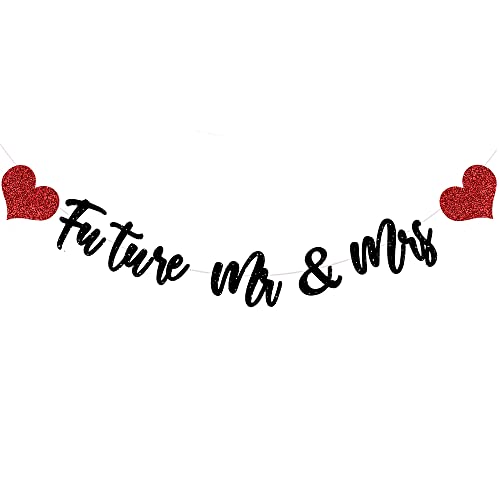 PALASASA Future Mr & Mrs Banner,Glitter Wedding Party Decor Props,Bridal Shower/Engagement/Bachelorette Party Decorations-Pre-Strung (Black)